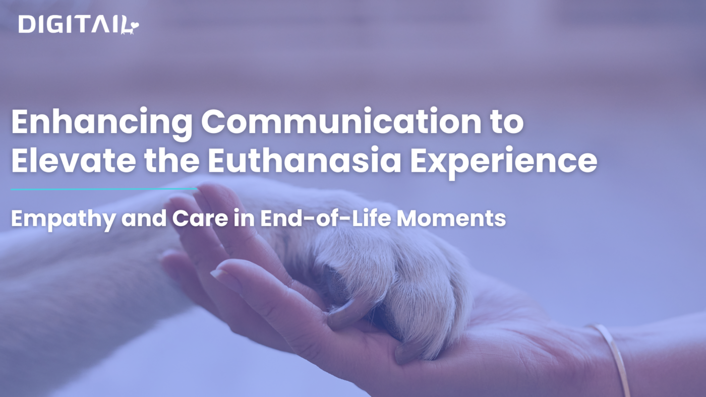 Enhancing Communication to Elevate the Euthanasia Experience